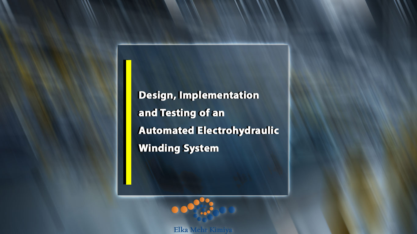 Design, Implementation, and Testing of an Automated Electrohydraulic ... Design, Implementation, and Testing of an Automated Electrohydraulic ...