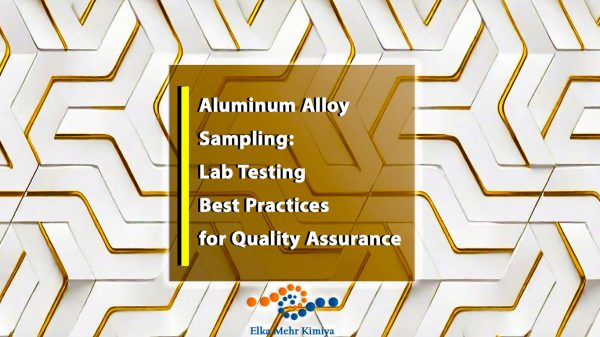 Aluminum Alloy Sampling: Lab Testing Best Practices for Quality ...